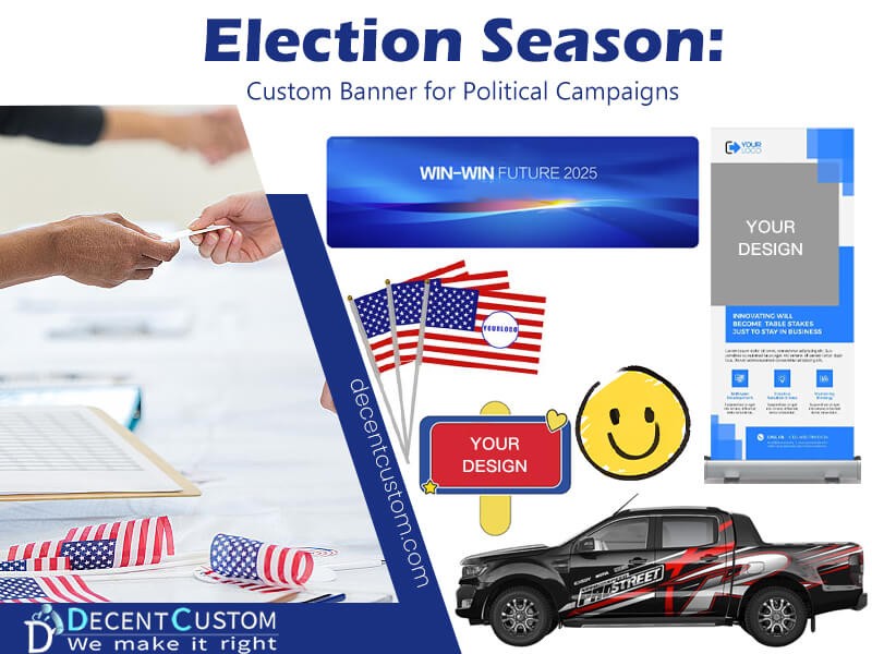 Election Season Essentials: Custom Banners for Powerful Political ...