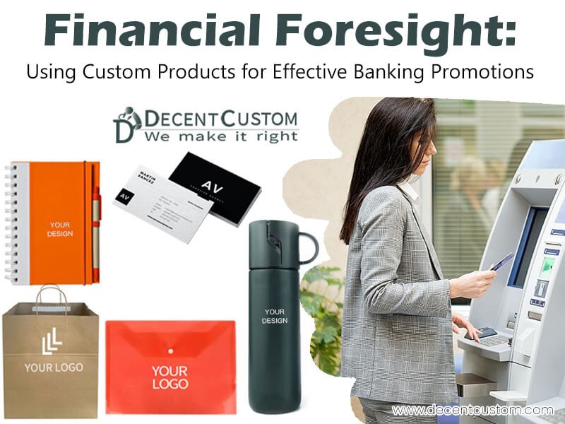 Financial Foresight: Enhancing Banking Promotions with Custom Products ...