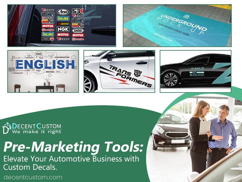 Pre-Marketing Tools: Unleashing the Power of Custom Decals in the ...