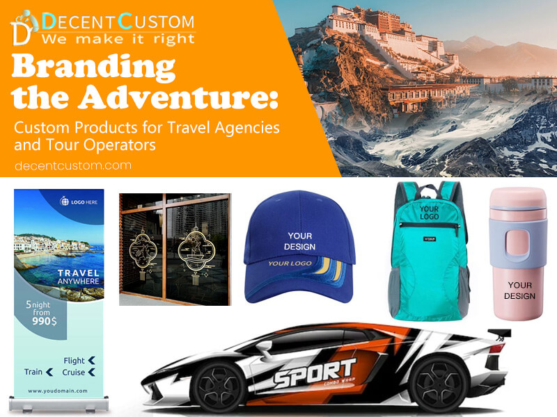 Branding the Adventure: Revolutionizing Travel with Custom Products and ...