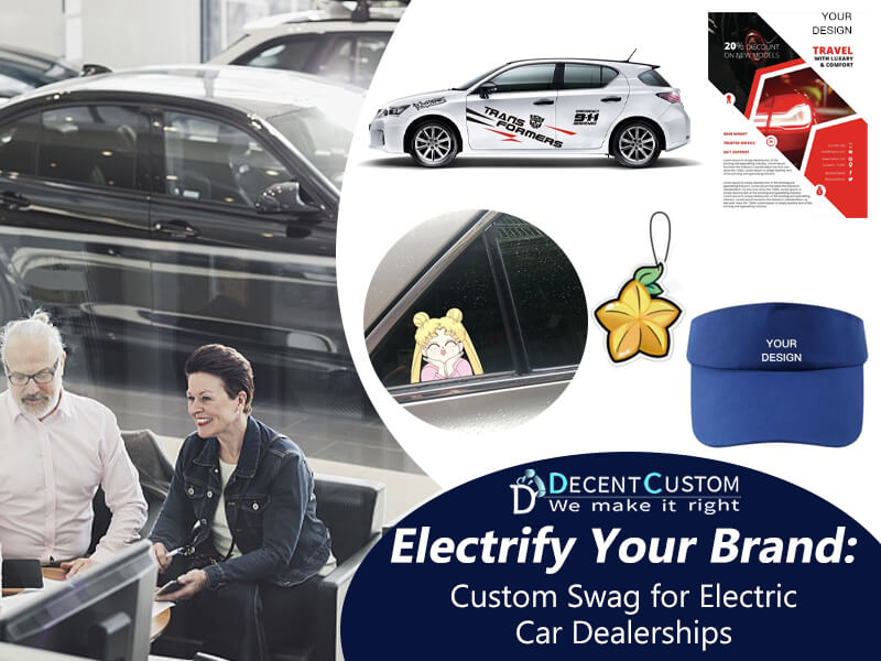 Revolutionize Your Dealership: Custom Swag for The New Wave of Electric ...