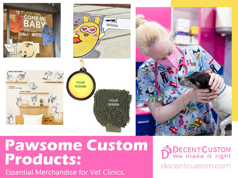 Elevate Your Vet Clinic Brand with Pawsome Custom Products | Decentcustom