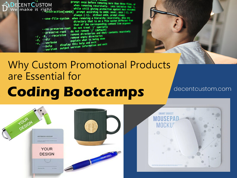 Boost Your Coding Bootcamp With Essential Custom Promotional Products | Decentcustom
